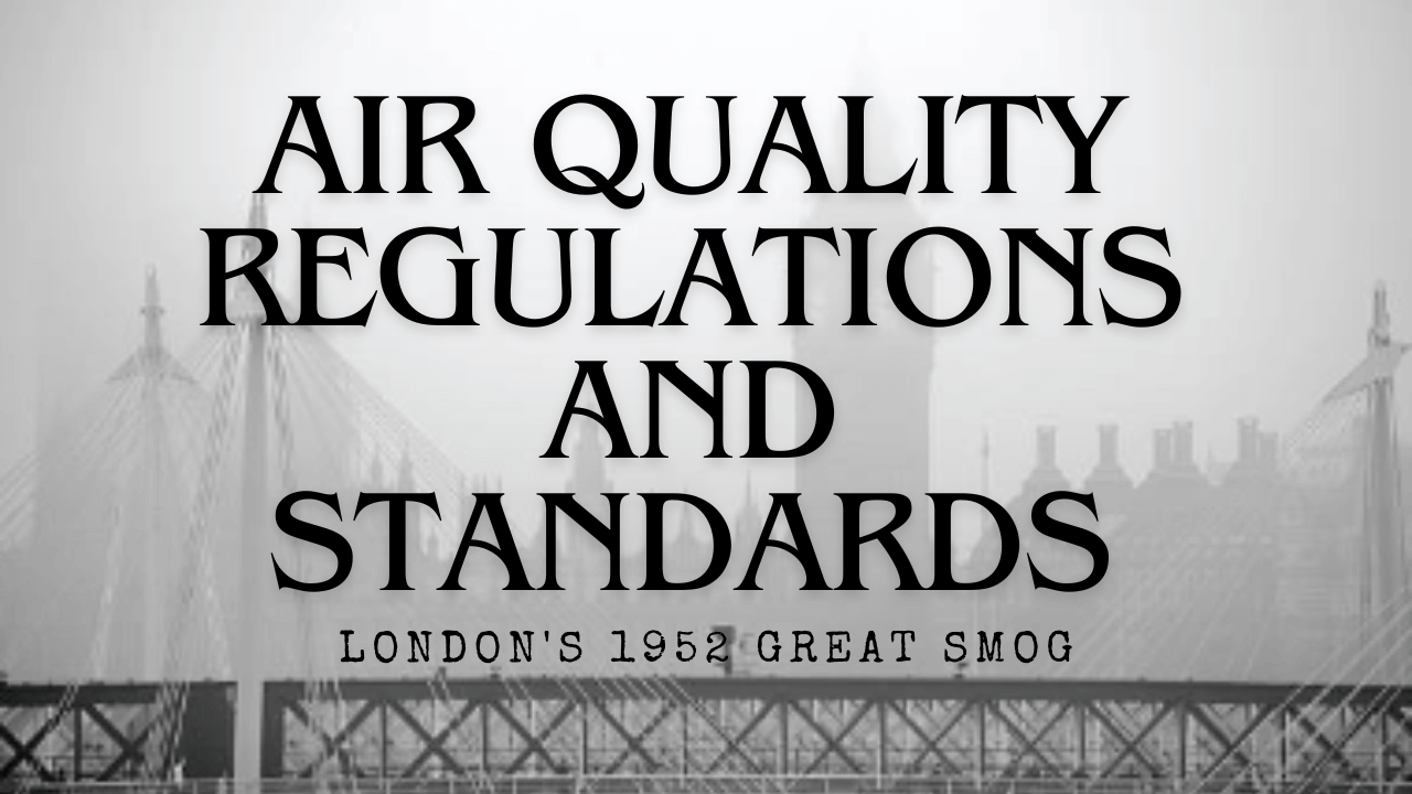 Air Quality Regulations and Standards | Oxygen Land
